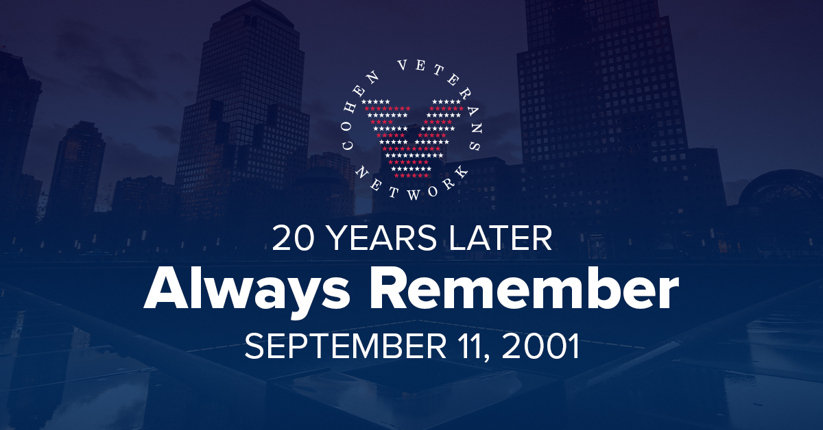 On the 20th Anniversary of September 11, 2001 - Cohen Veterans Network